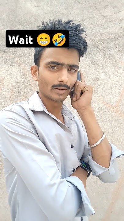 wait 🤣😁 #shorts #ytshorts #trending #youtubeshorts #comedy #video # ...