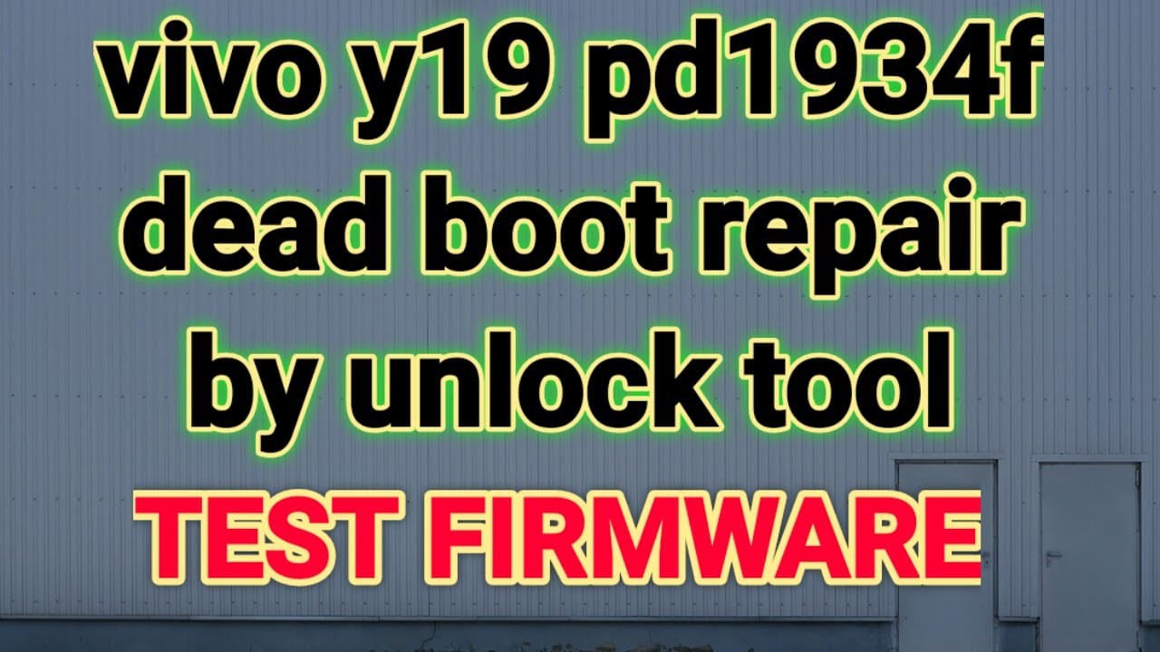 Vivo Y19 Pd1934f Dead Boot Repair By Unlock Tool - YouTube