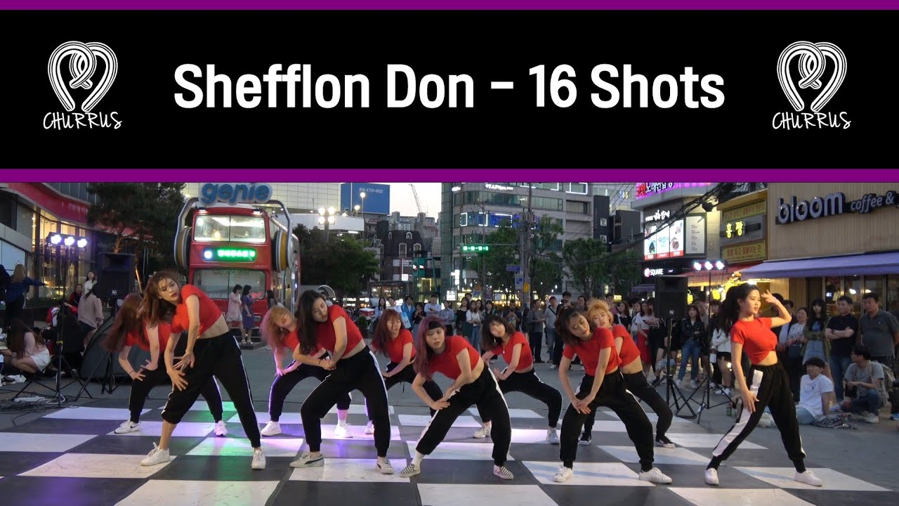 [신촌버스킹] Shefflon Don - 16 Shots - YouTube