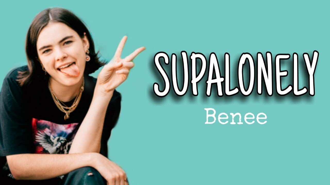 Benee - Supalonely ft. Gus Dapperton (Lyrics) - YouTube