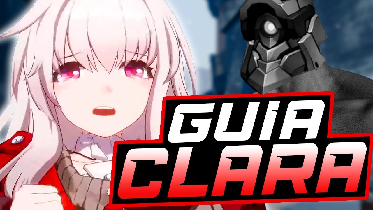 GUÍA CLARA - NO LA INFRAVALORES | Honkai Star Rail - YouTube