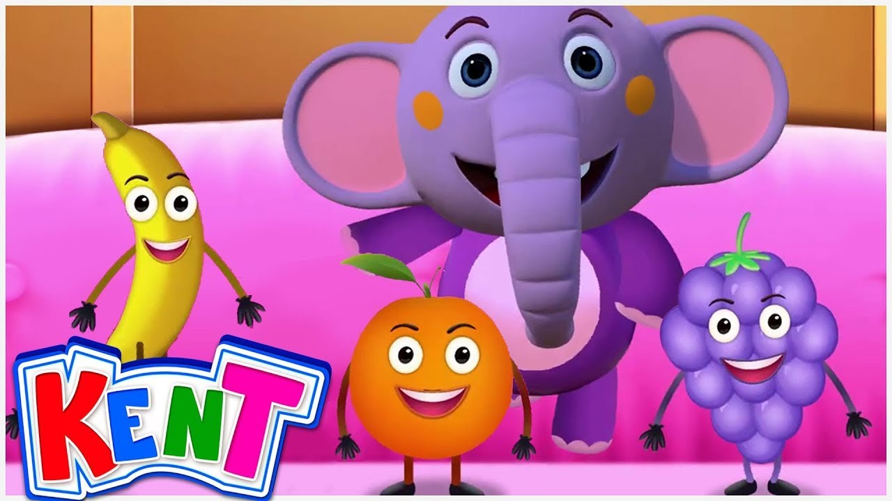 Kent The Elephant | Five Cute Fruits Nursery Rhymes Songs for Kids ...