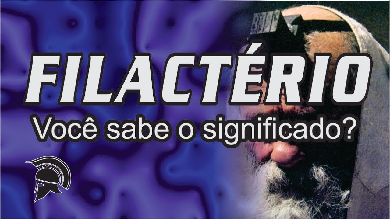 Filactérios E Franjas Significado - RETOEDU