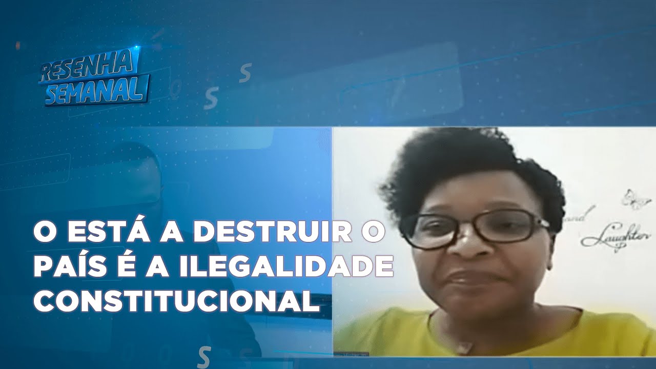 #resenhasemanal: Fátima Mimbire diz que o está a destruir o país é a ...