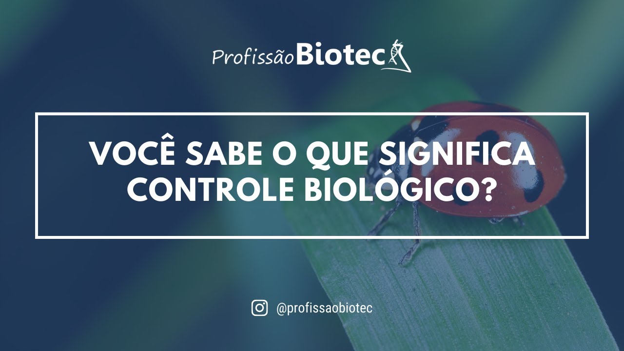 Você sabe o que significa controle biológico? - YouTube