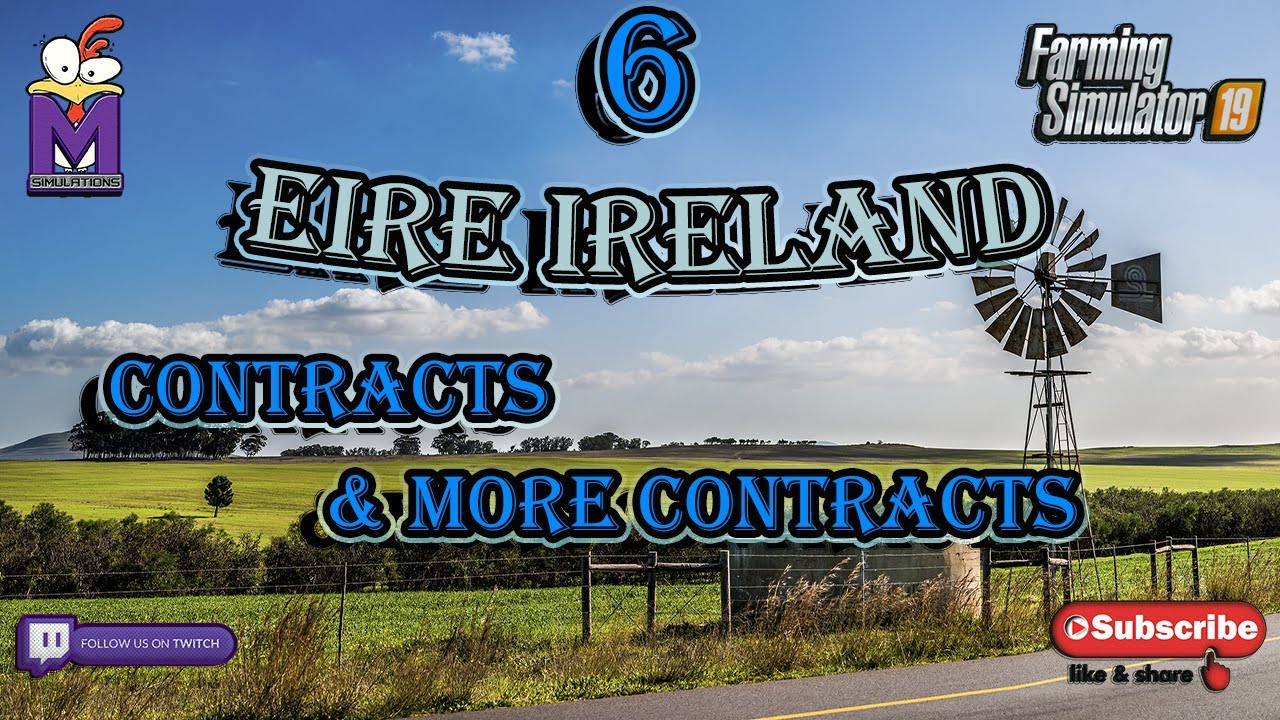 FS19 Eire Ireland | Realistic | 6 Contracts & More Contracts - YouTube