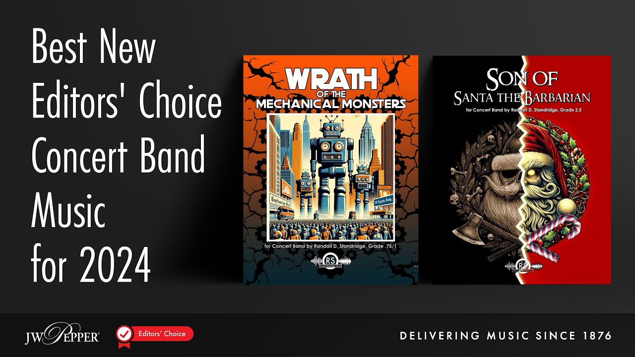 Best New Editors' Choice Concert Band Music for 2024 - YouTube