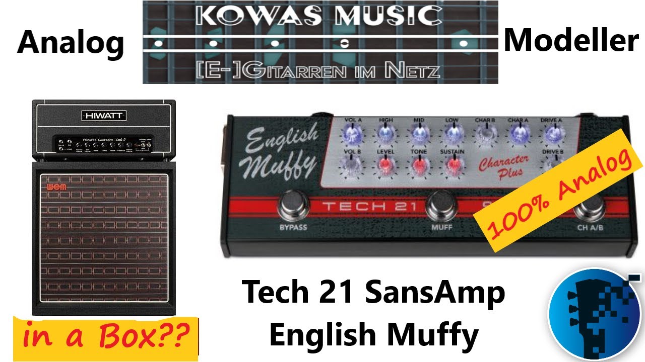 Sansamp - Tech 21 – English Muffy – Hi Watt Sound in einem Pedal? - YouTube