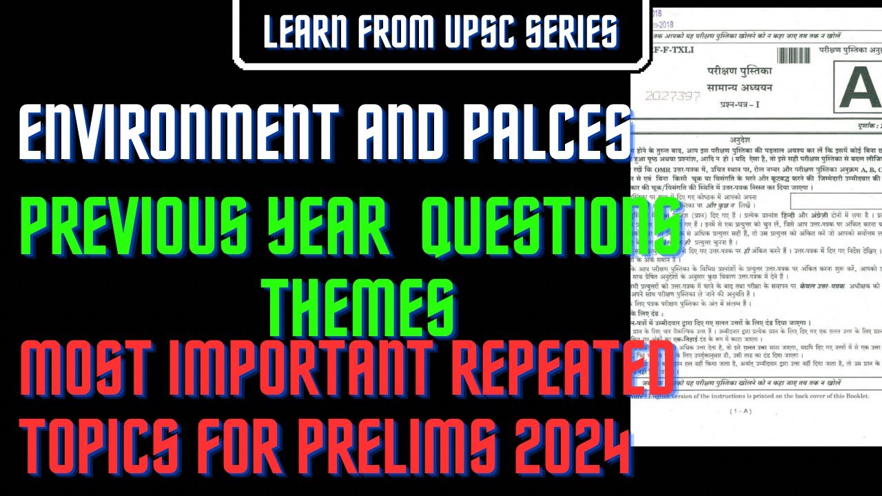 MOST IMPORTANT ENVIRONMENT TOPICS FOR UPSC PRELIMS 2024 | PYQ | part-5 ...