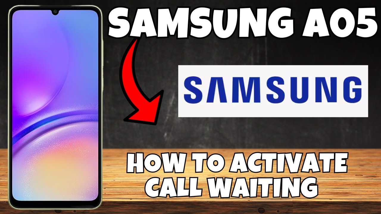 HOW TO ACTIVATE CALL WAITING ON THE Samsung A05 - YouTube