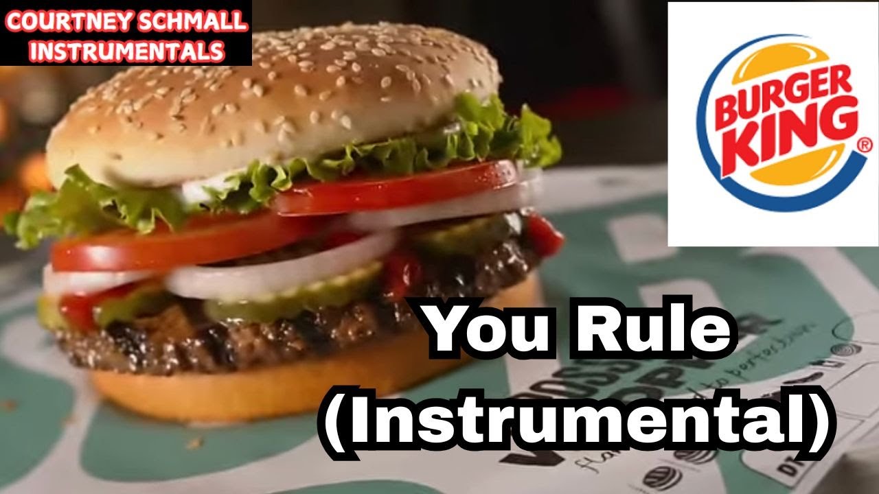 Burger King : You Rule (Instrumental) - YouTube