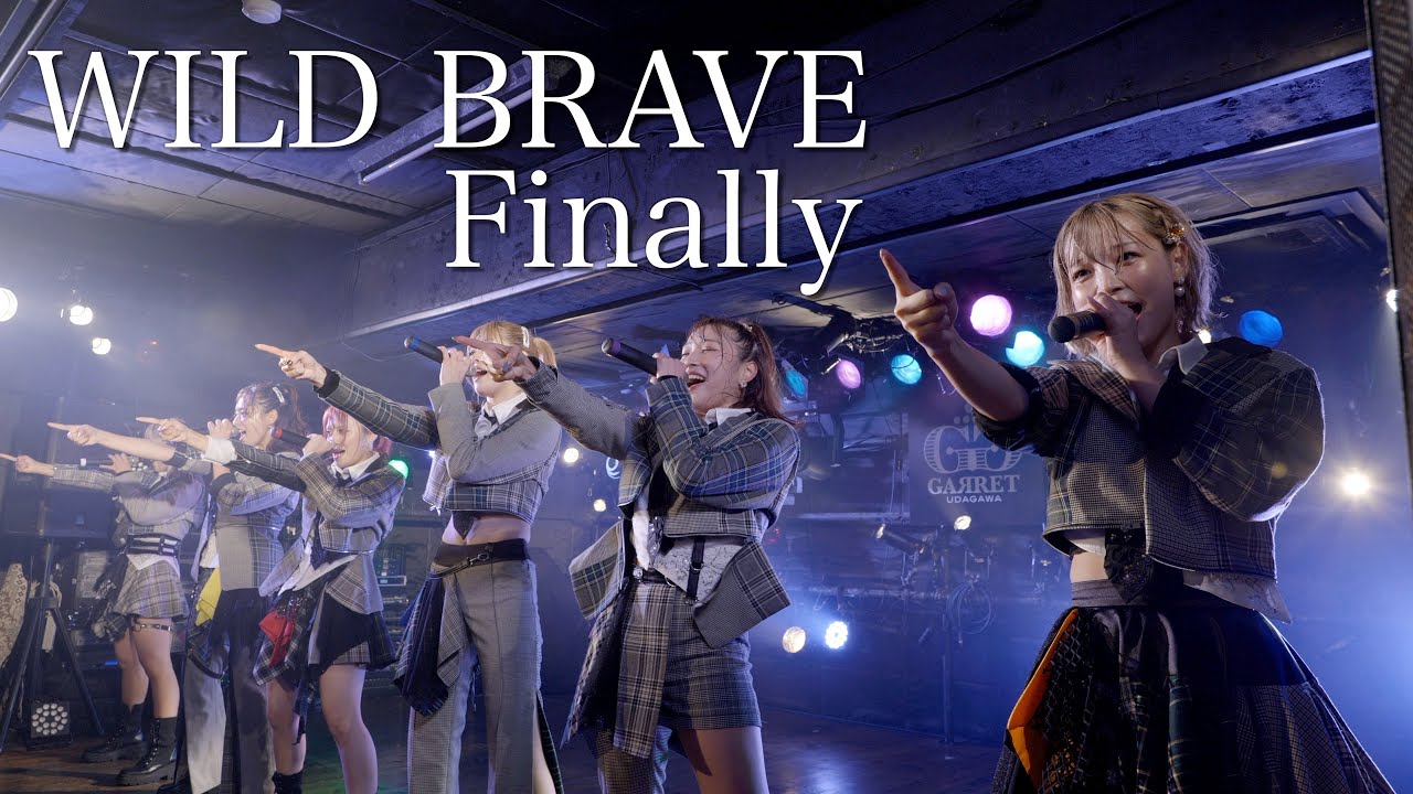 Finally「WILD BRAVE」2022.10.10 at GARRET udagawa / Finally "WILD BRAVE ...