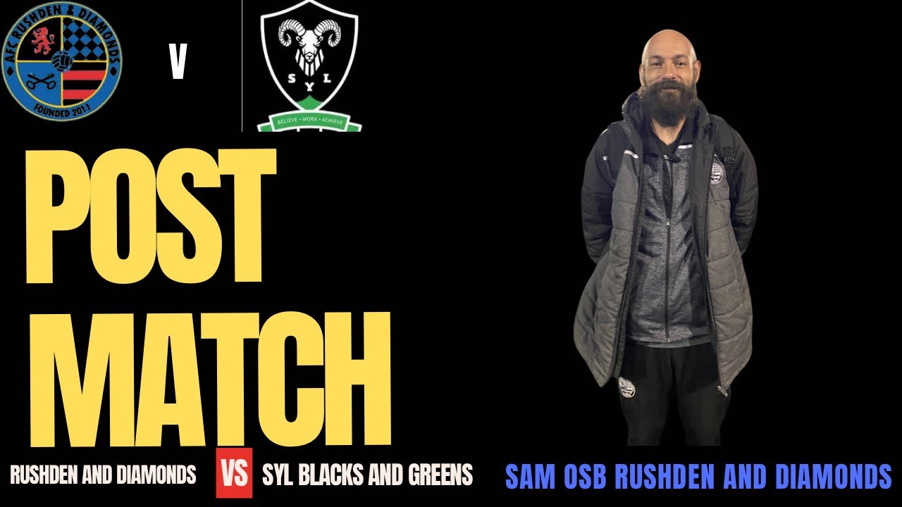 Sam O’Sullivan Barker Post Match Interview After Rushden & Diamonds 2 ...