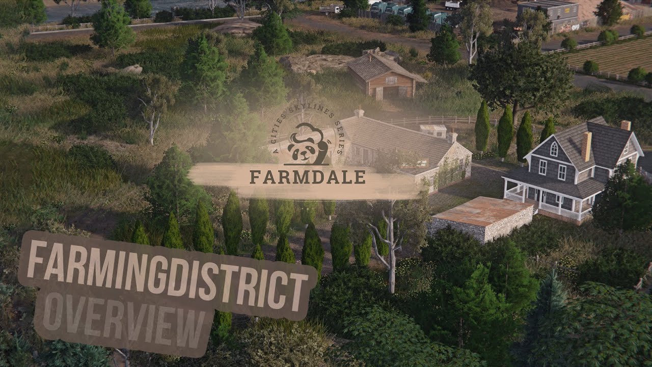 Farmdale // Farming District // Cinematics // Cities Skylines - YouTube