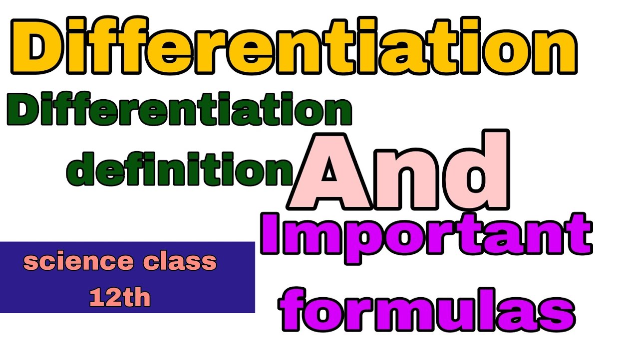 Differentiation Class 12th || Definition & Important Formulas ...