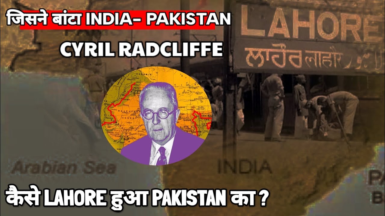 CYRIL RADCLIFFE, who drew the dividing line between India and Pakistan ...