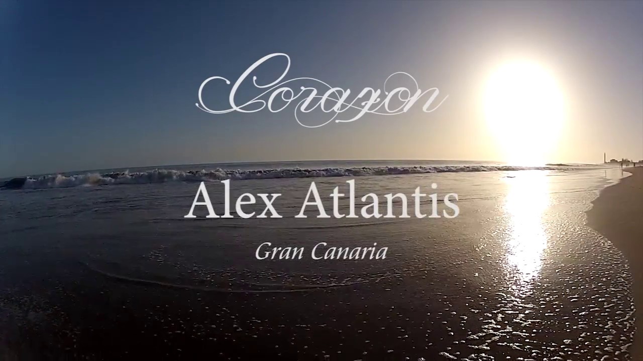 Corazon - Alex Atlantis (Gran Canaria - spanish guitar) - YouTube