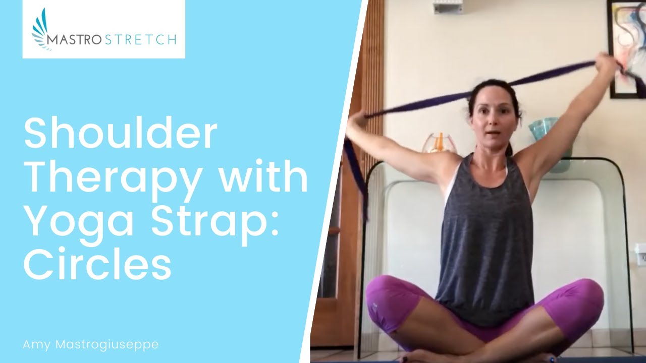 Shoulder therapy with yoga strap: circles - YouTube