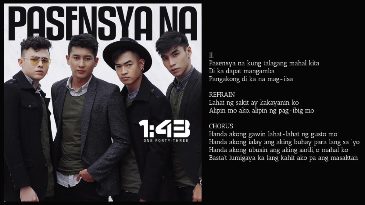 PASENSYA NA by 1:43 (Official Lyric Video) - YouTube