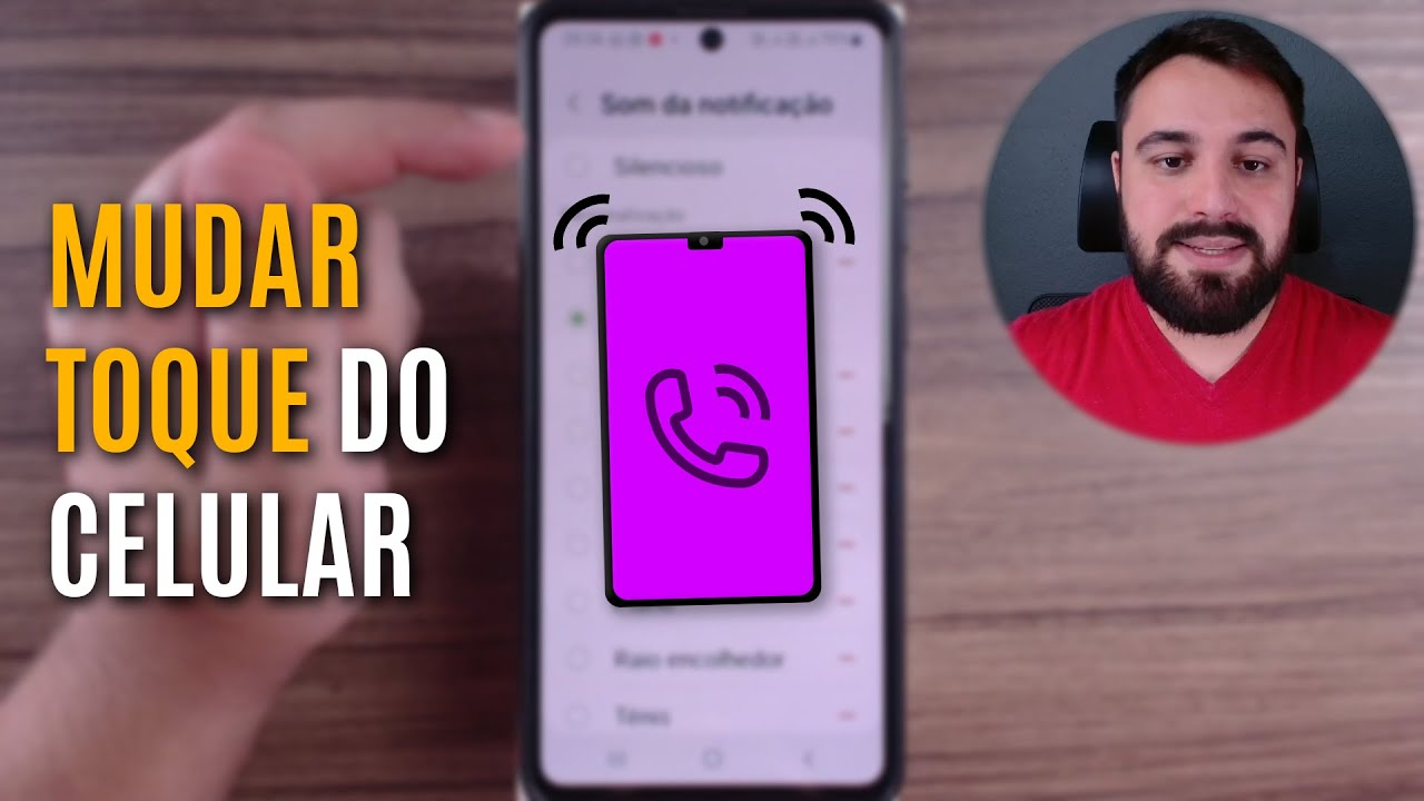 COMO MUDAR O TOQUE DO CELULAR - YouTube