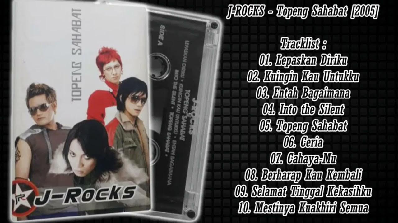 J-rocks_full album_ Topeng sahabat_2005 - YouTube