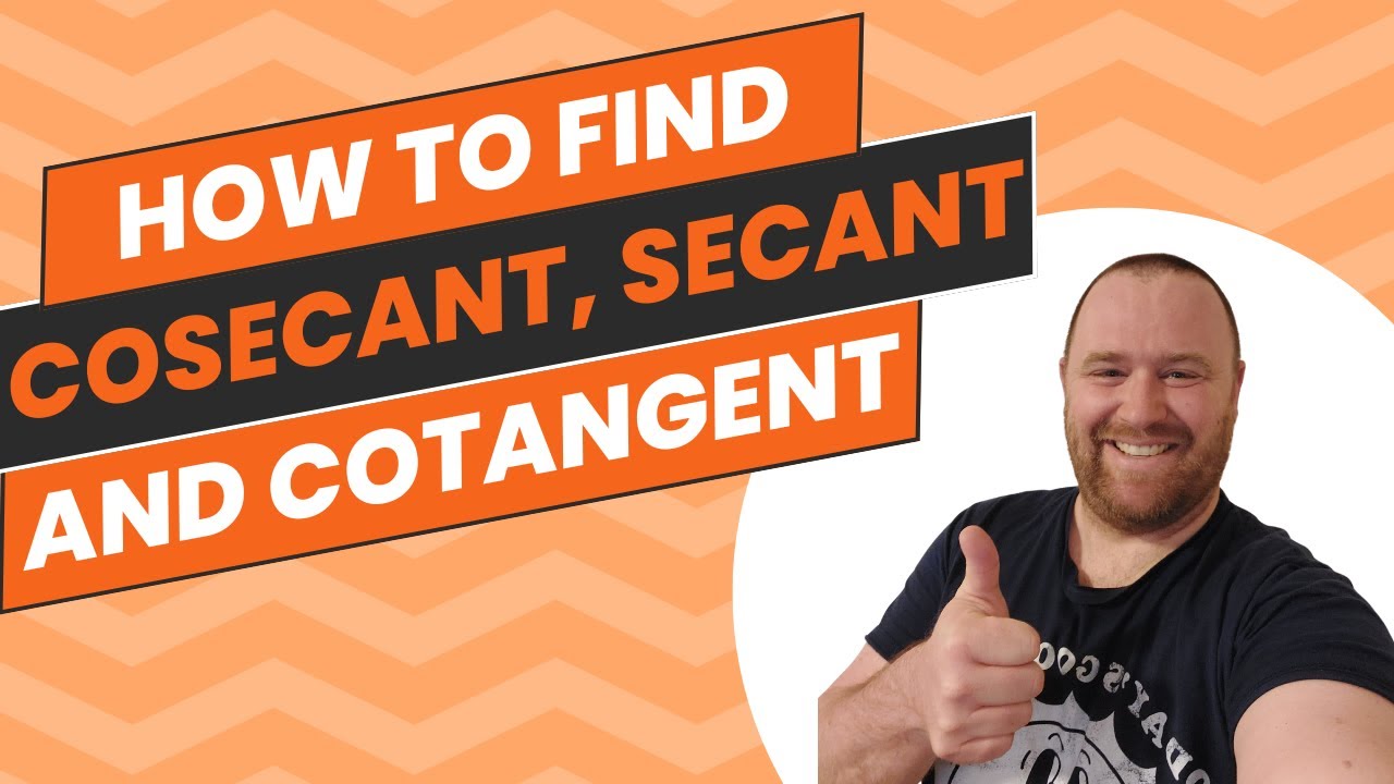 How To Find Cosecant Secant And Cotangent YouTube how-to-find-cosecant-secant-and-cotangent-youtube