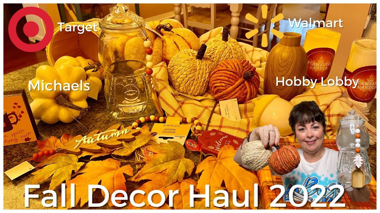 Haul * Fall Decor 2022 * Target * Michaels * Walmart * Hobby Lobby ...