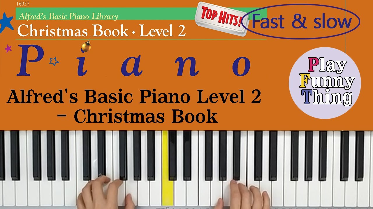 Feliz Navidad (p.21) - Alfred's Basic Piano Level 2 - Christmas Book ...