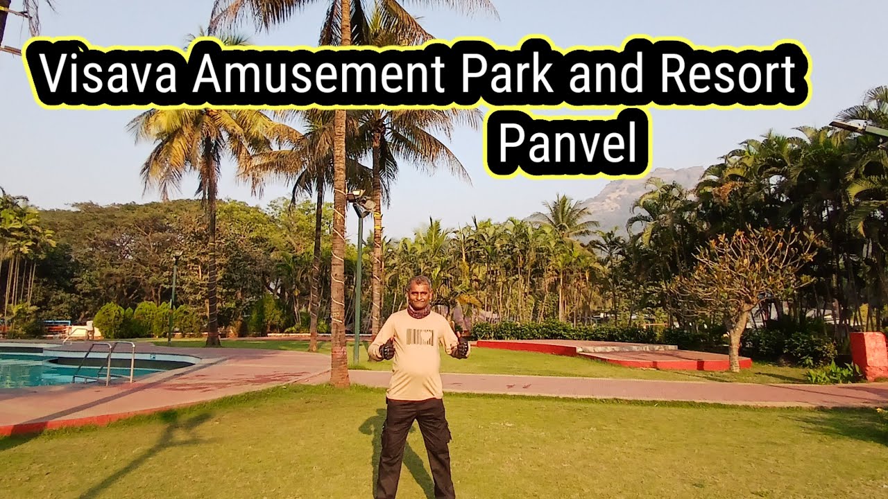 Visava Amusement Park and Resort Panvel - YouTube