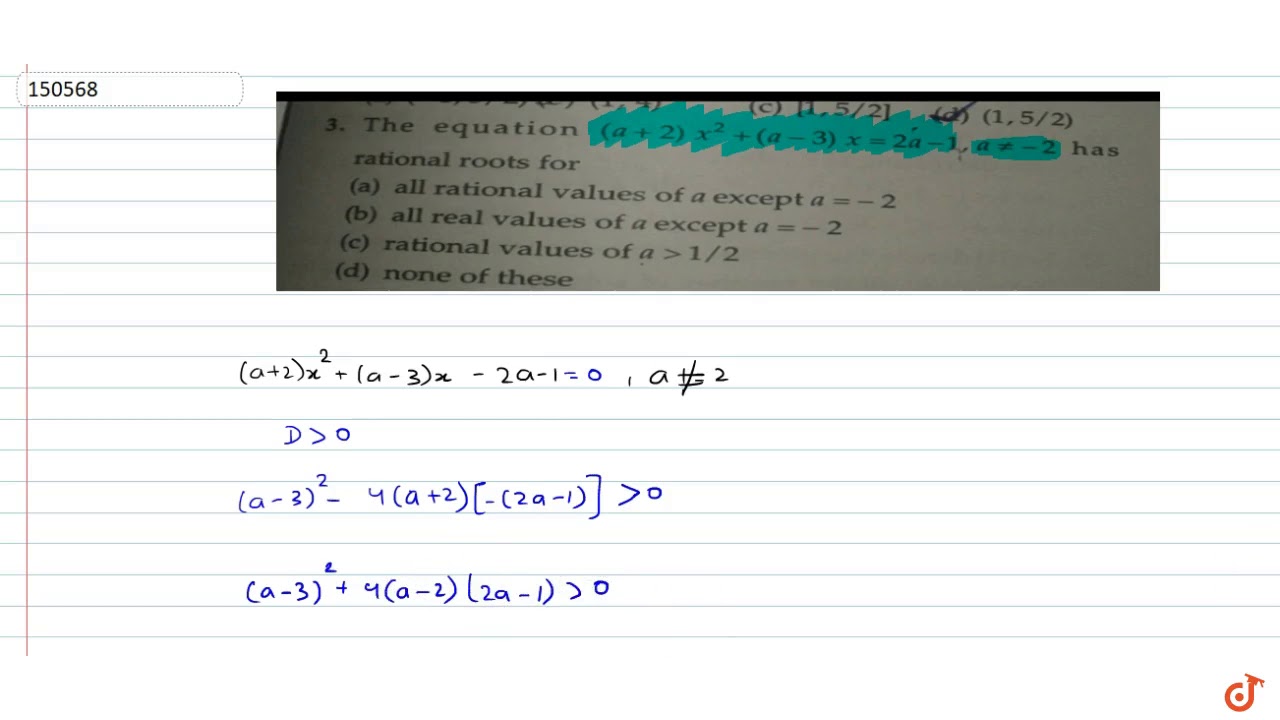 The Equation a 2 x 2 a 3 x 2a 1 A 2 Has Rational Roots For YouTube the-equation-a-2-x-2-a-3-x-2a-1-a-2-has-rational-roots-for-youtube