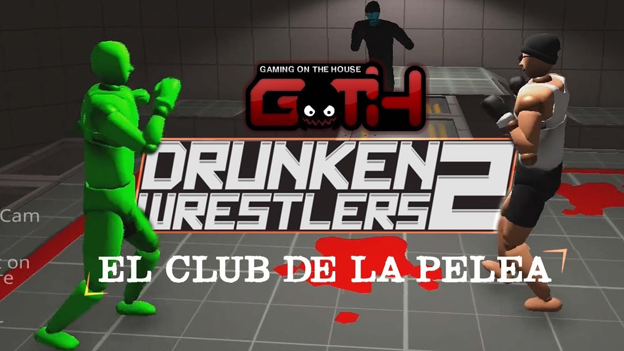 EL CLUB DE LOS BORRACHOS PELEADORES - Drunken Wrestlers 2 - GOTH - YouTube