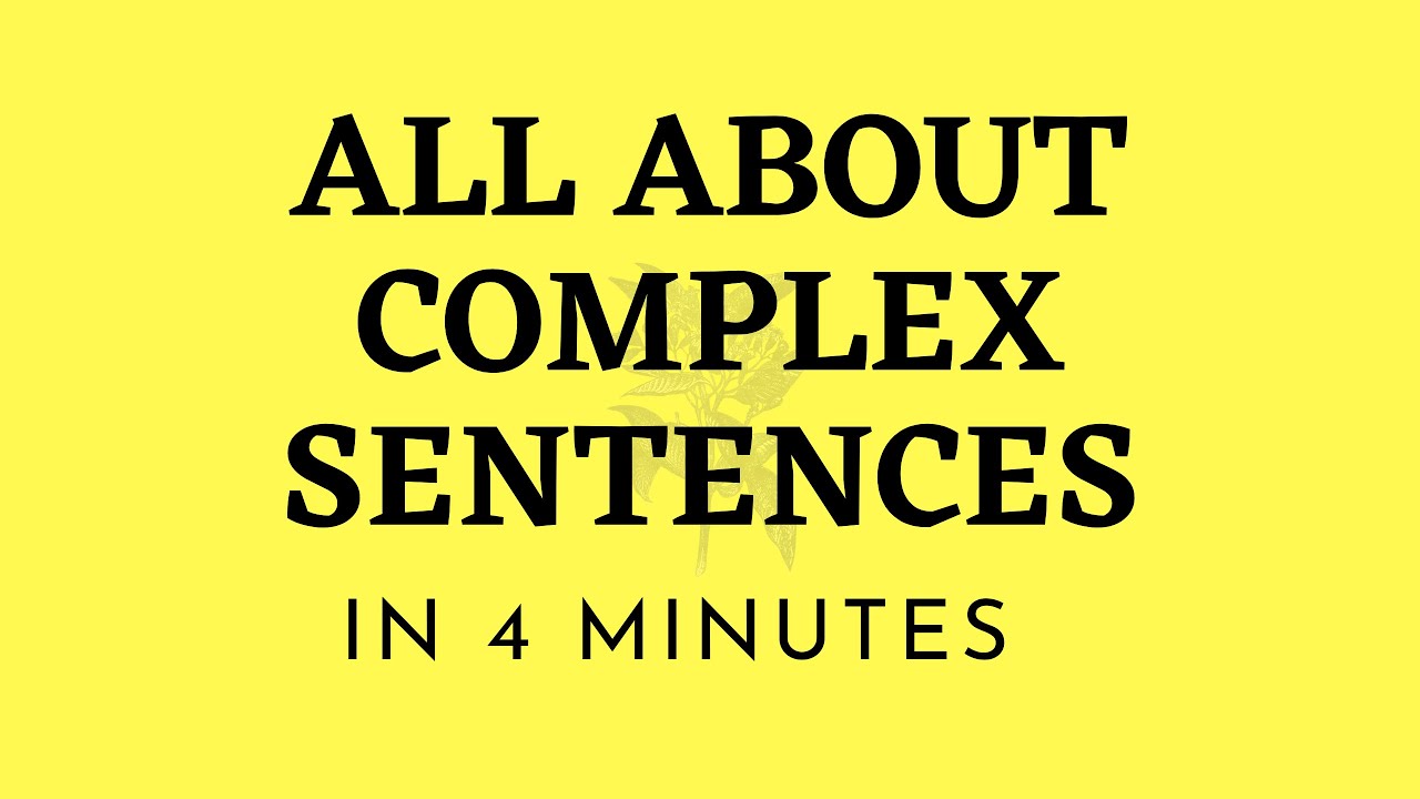 How to write complex sentences - YouTube