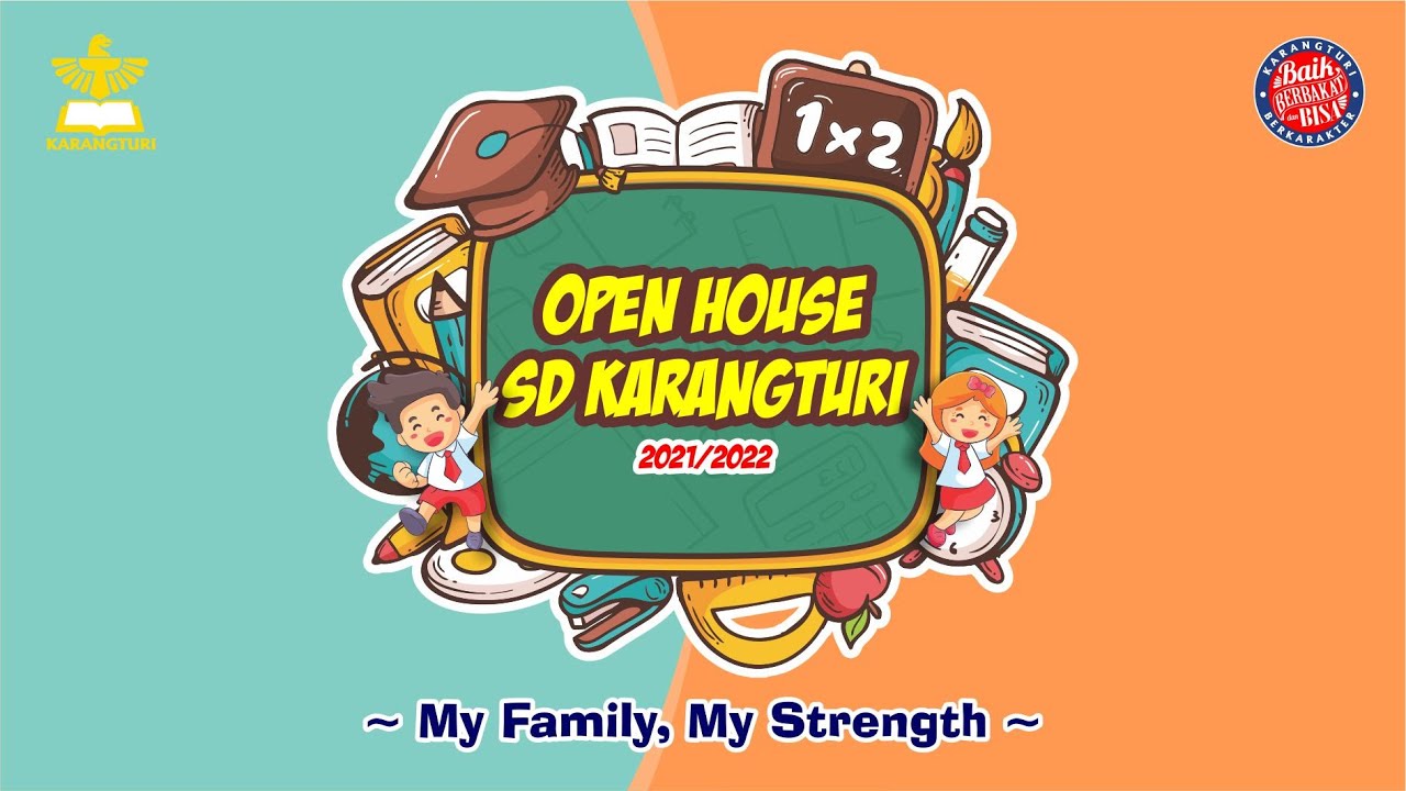 OPEN HOUSE SD KARANGTURI 2021/2022 - YouTube