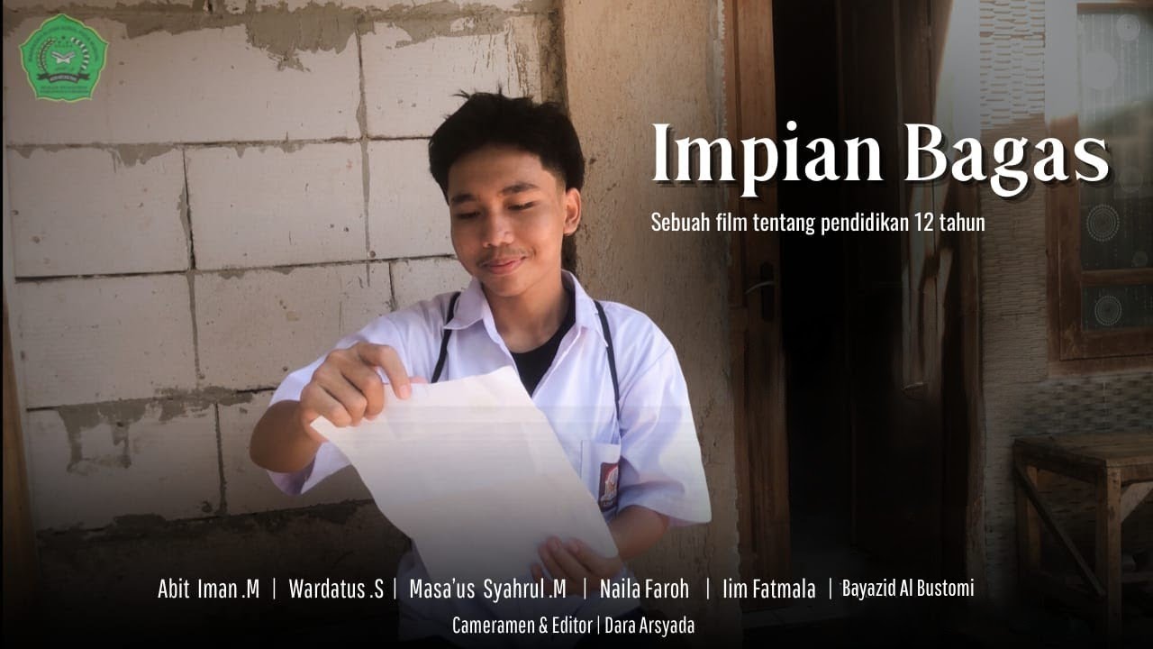 Film pendek "IMPIAN BAGAS" - YouTube