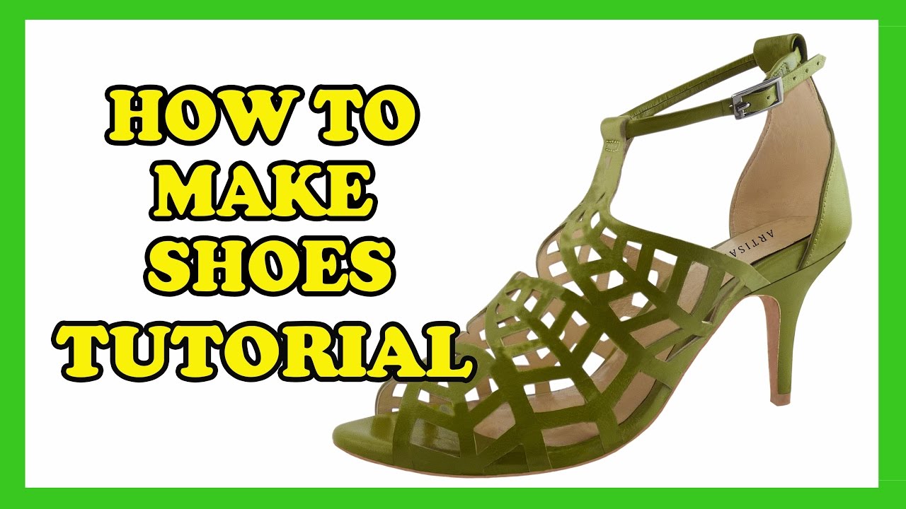 How To Make Shoes - High Heels, Wedding Heels, Designer Heels, Sandal ...