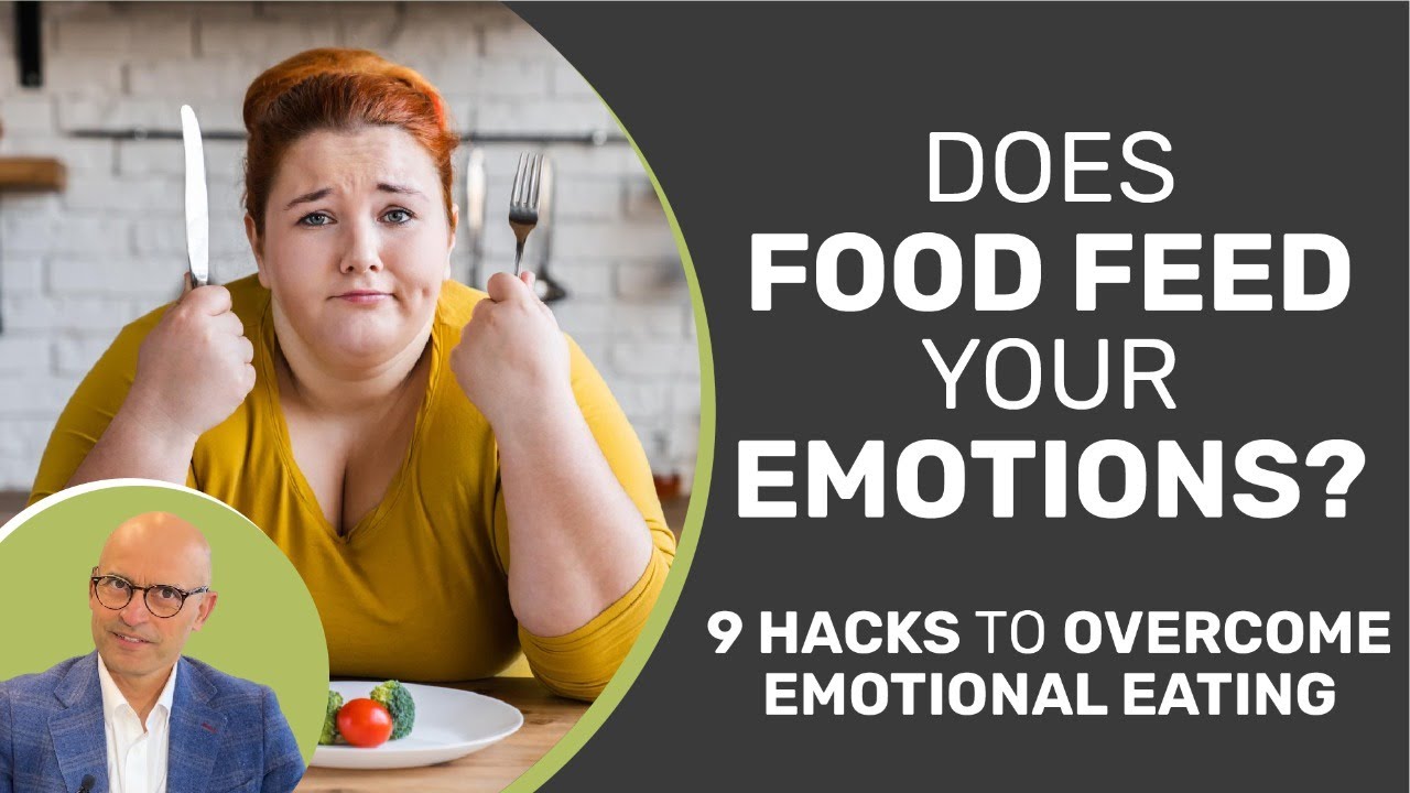 Does Food Feed Your Emotions? 9 Hacks to overcome emotional eating ...