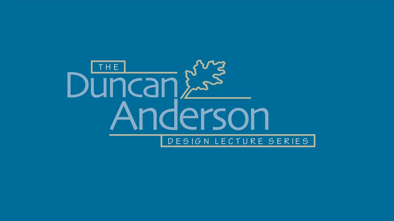 Anika Ballent | Duncan Anderson Design Lecture Series | Spring 2021 ...