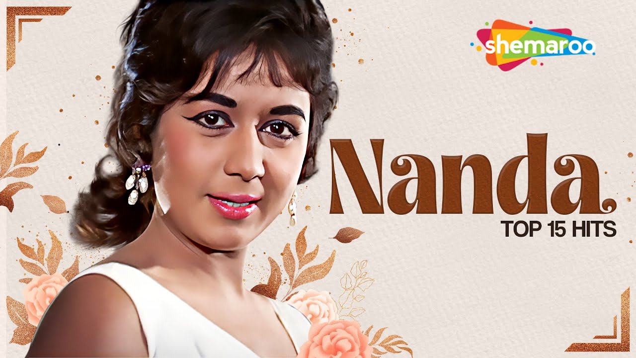 Best Of NANDA | Top 15 Hit Songs | Evergreen Bollywood Classic Songs ...