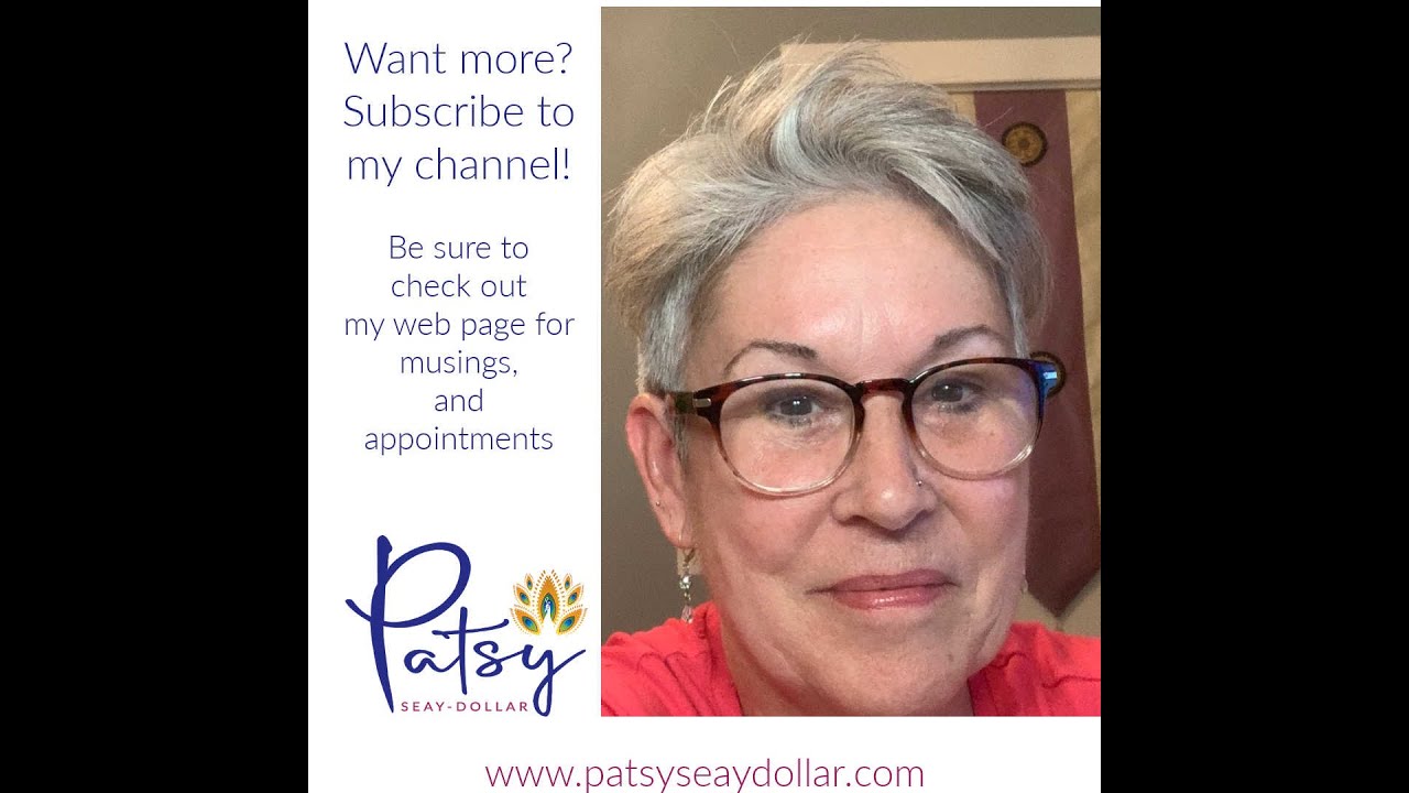 Patsy Seay Dollar 02.15.2021 Words from the Wild Woman - YouTube