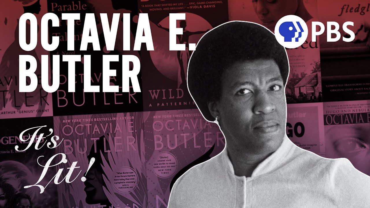 Octavia Butler, The Grand Dame of Science Fiction | It’s Lit - YouTube