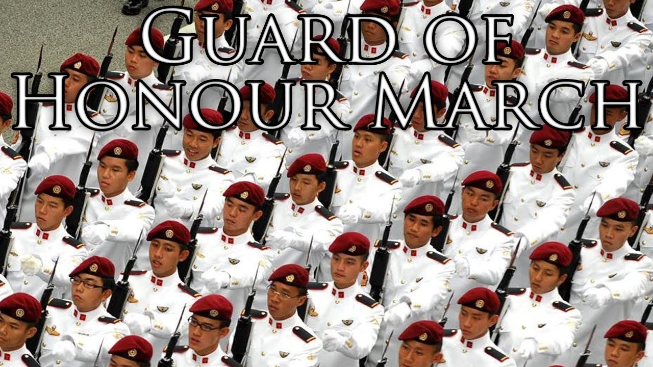 Singaporean March: Guard of Honour March - YouTube