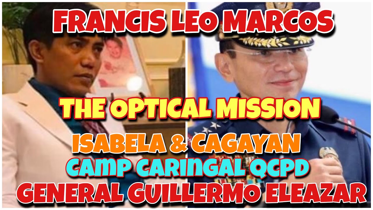 FRANCIS LEO MARCOS OPTICAL MISSION ISABELA, CAGAYAN & CAMP CARINGAL ...
