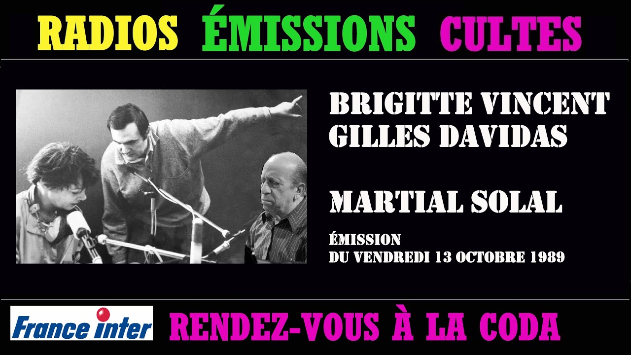 RENDEZ VOUS À LA CODA BRIGITTE VINCENT GILLES DAVIDAS MARTIAL SOLAL ...