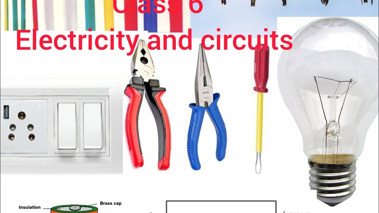 Class 6,Lesson 9,Electricity and circuits - YouTube