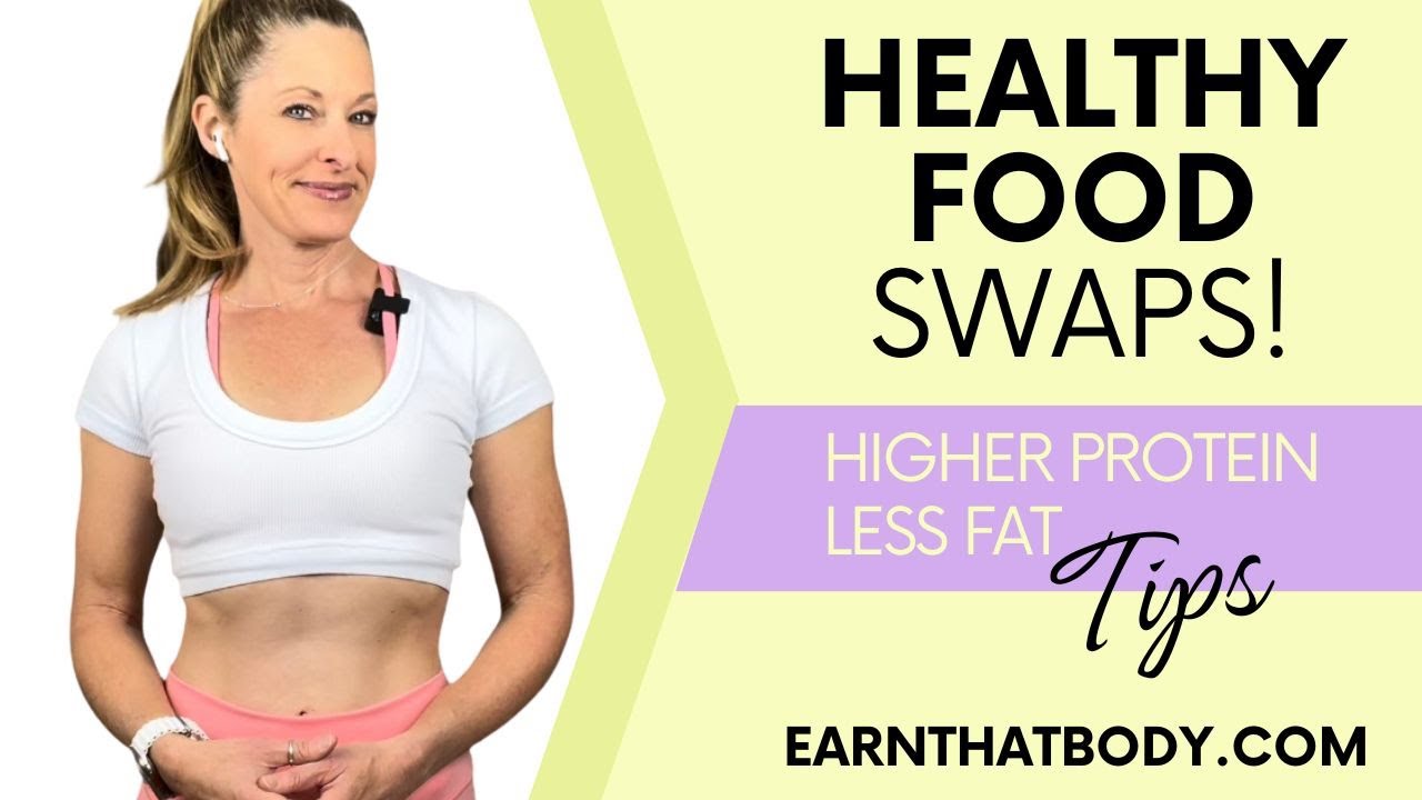 3 Easy Healthy Food Swaps for More Protein & Less Fat! - YouTube