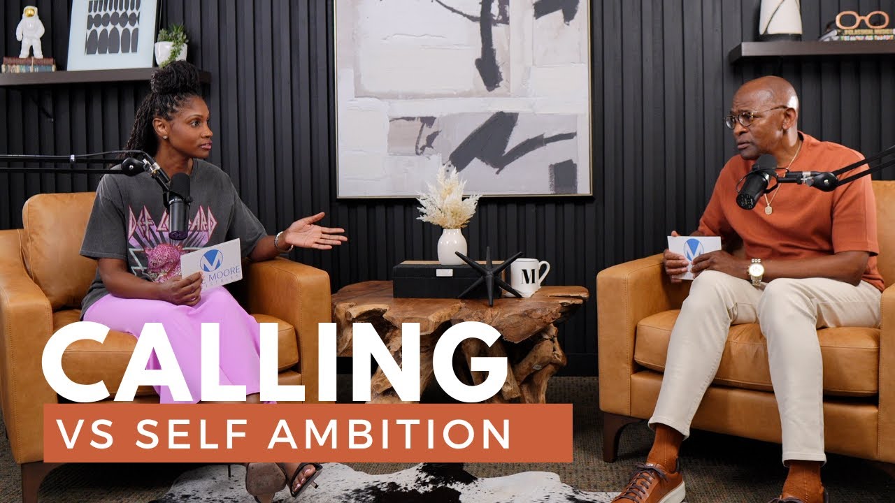 Calling vs Self Ambition | How to Win with Mike Moore - YouTube