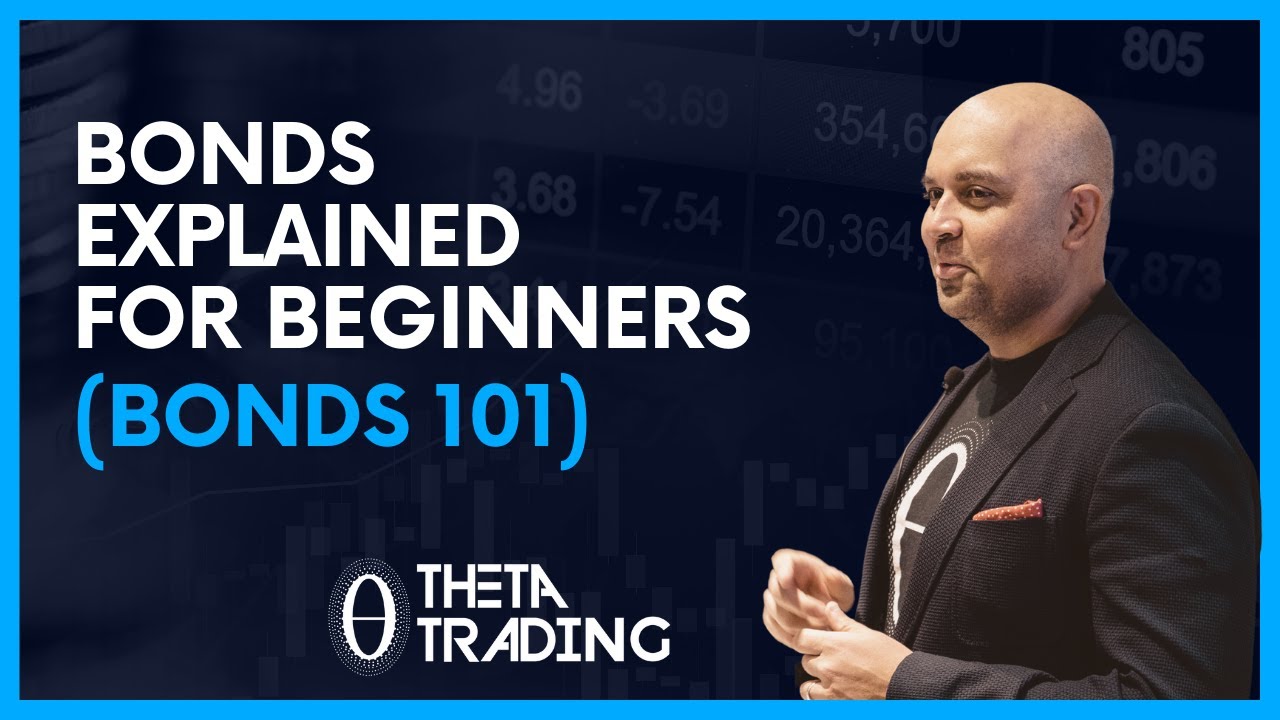 BONDS EXPLAINED FOR BEGINNERS (BONDS 101) - YouTube