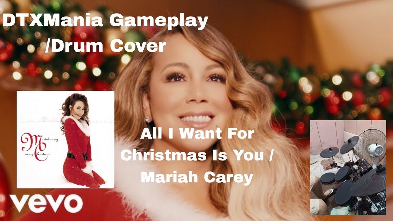 (DTXMania Gameplay /Drum Cover) All I Want For Christmas Is You/ Mariah ...