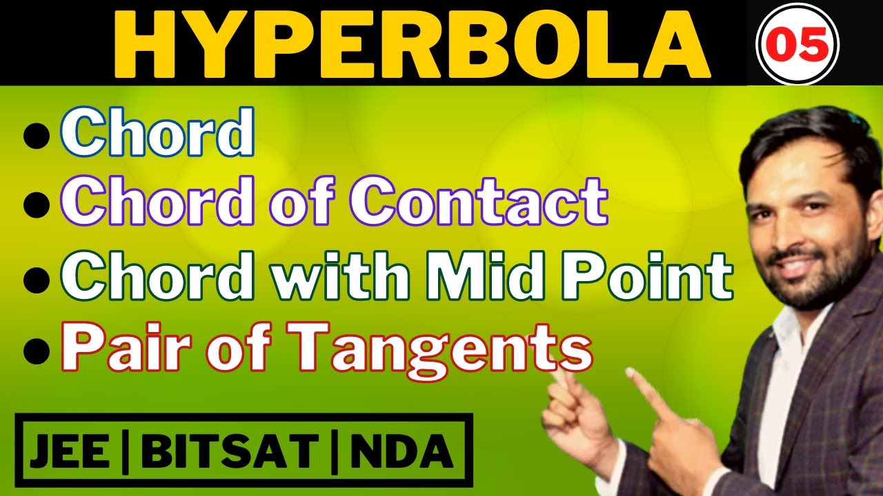 Hyperbola 05 | Chord | Chord of Contact | Chord With Mid Point | Pair ...