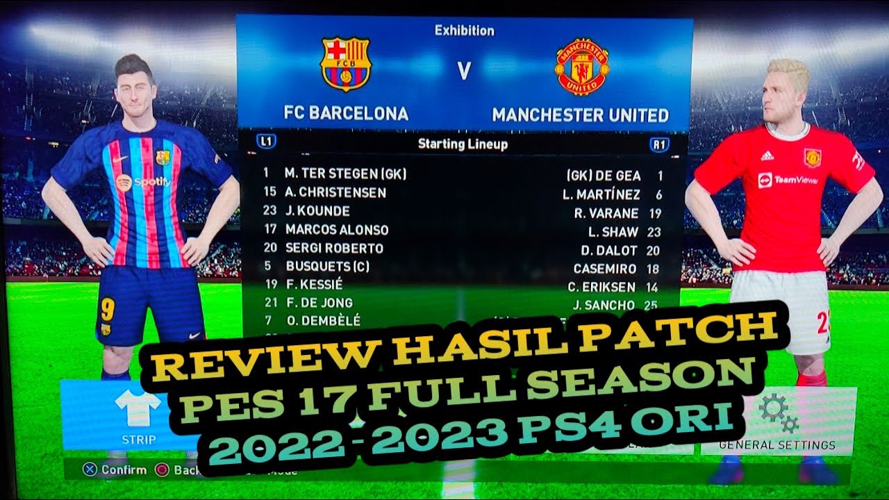REVIEW HASIL UPDATE PATCH OPTION FILE PES 2017 PS4 PS5 ORI SEASON 2022 ...